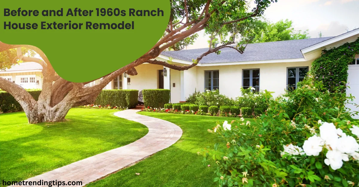Before and After 1960s Ranch House Exterior Remodel Photos